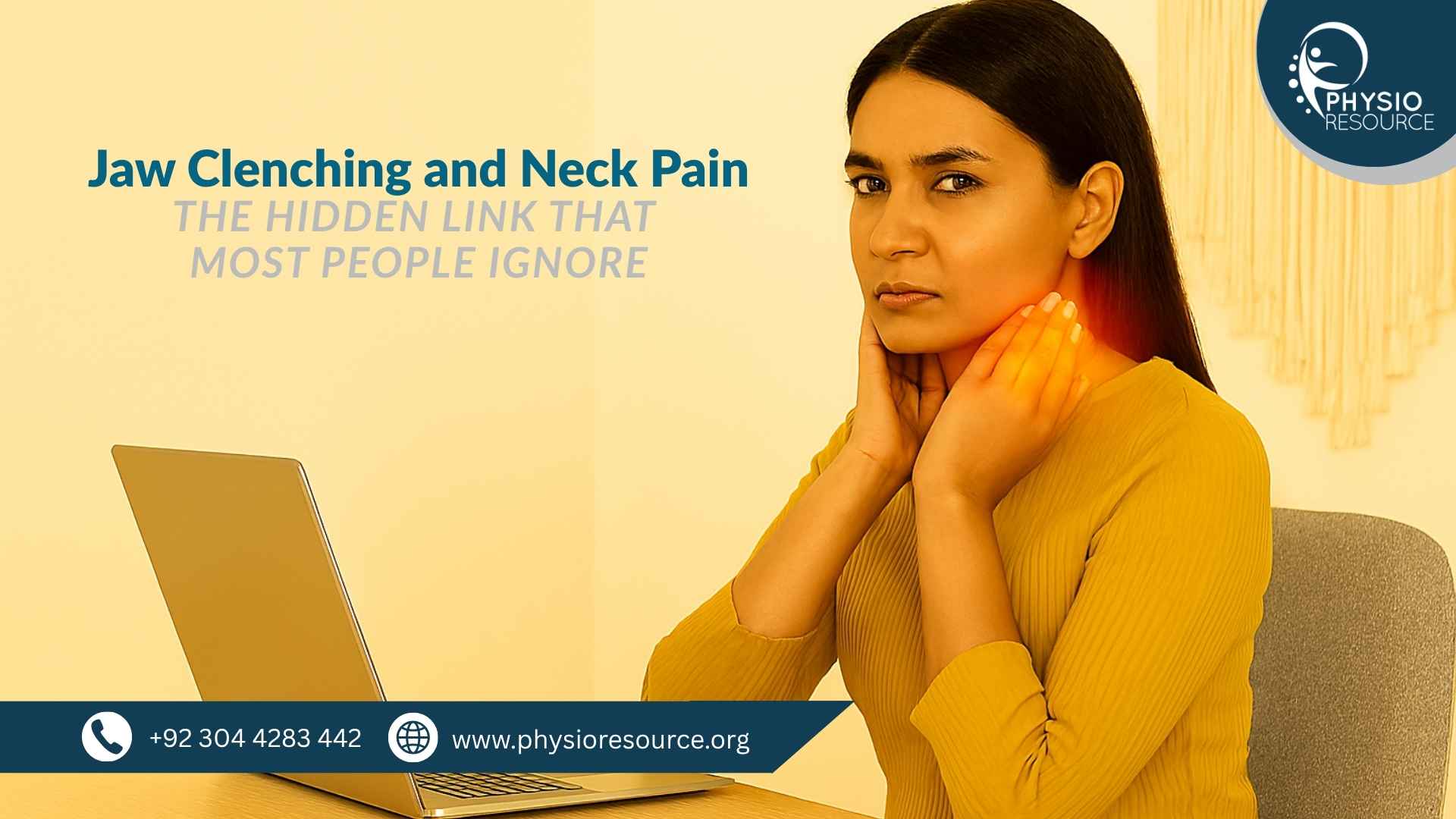 Jaw Clenching and Neck Pain – The Hidden Link That Most People Ignore